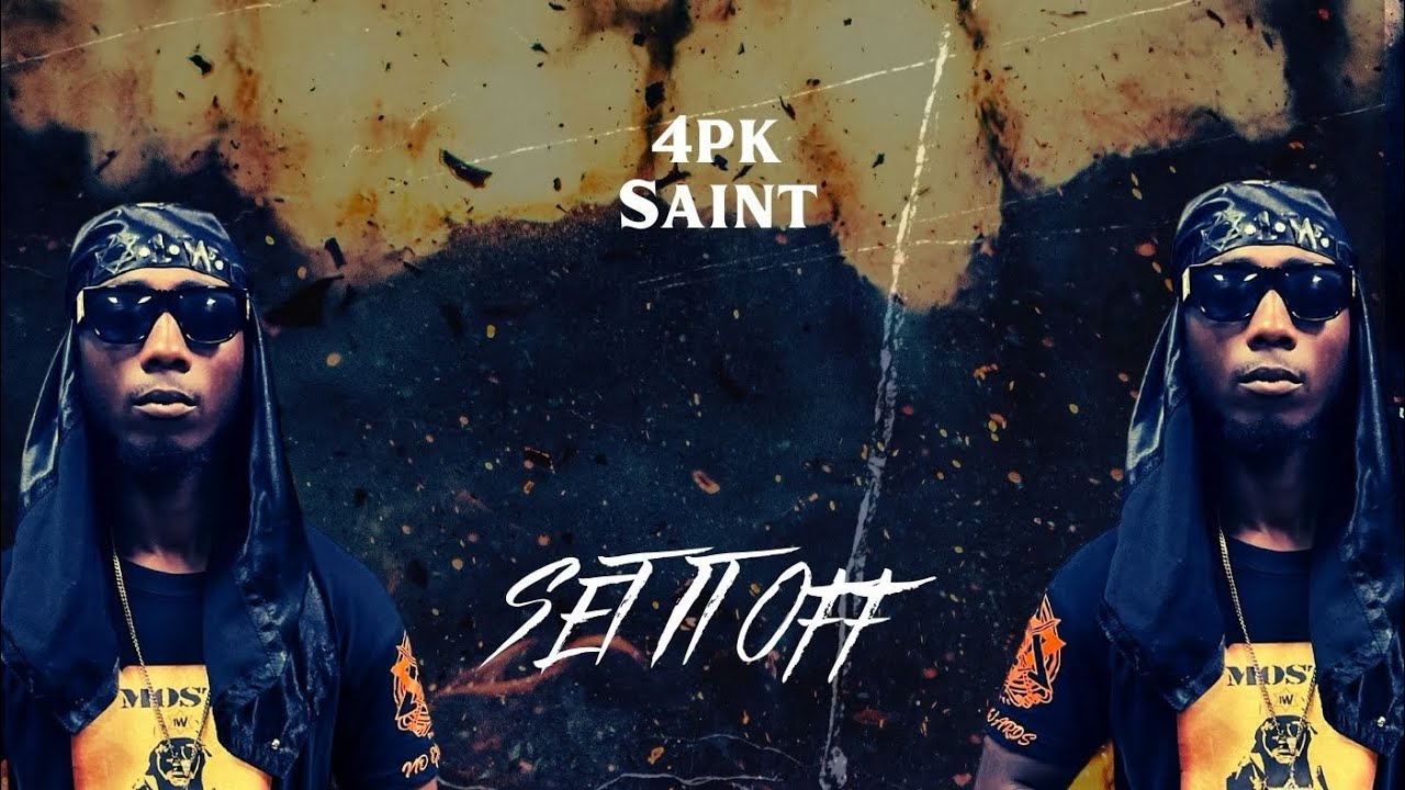 4PK Saint - Set It Off (Official Audio) - YouTube