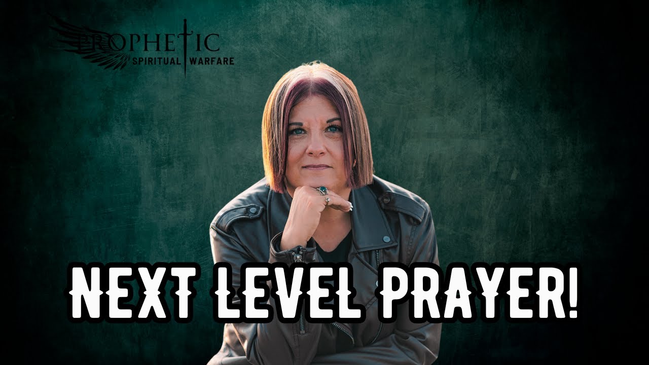 Next Level Prayer! Level up as Ron and Kathy teach how to get active and vibrant in prayer ...