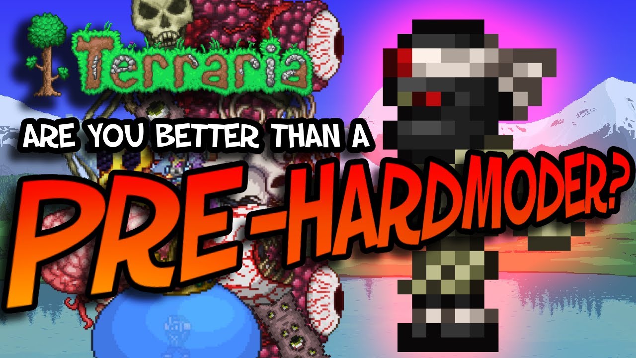 Terraria: Are You Better Than A Pre-Hardmoder? | Bone Lee - YouTube