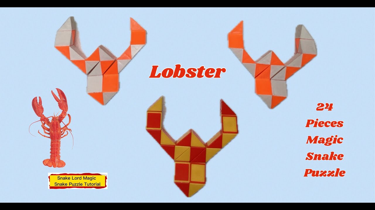 Lobster - 24 Pieces Magic Snake Puzzle @snakelordmagicsnakepuzzletutor ...