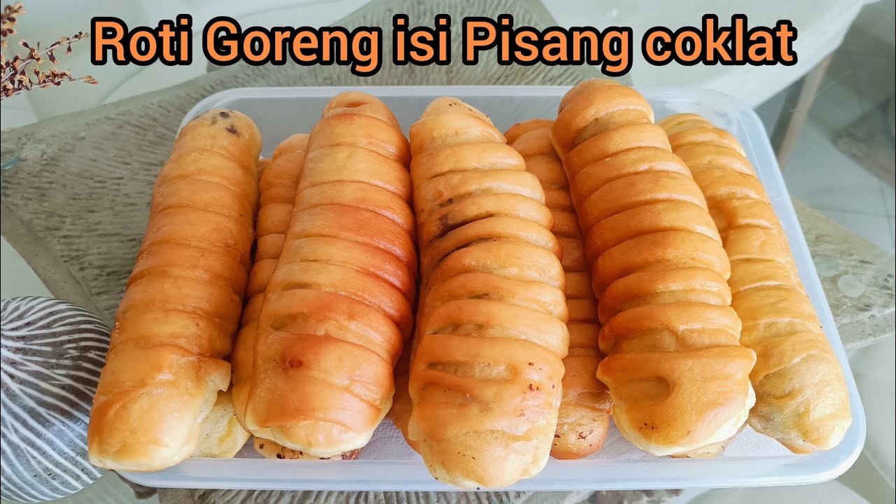 RESEP ROTI GORENG ISI PISANG COKLAT LUMER,,||roti goreng - YouTube