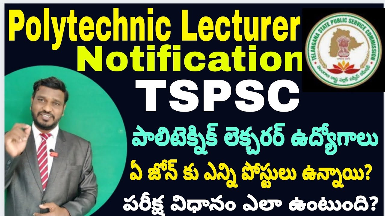 Poly Technic Lecturer Notification 2022 |Lecturer Jobs| |TSPSC ...