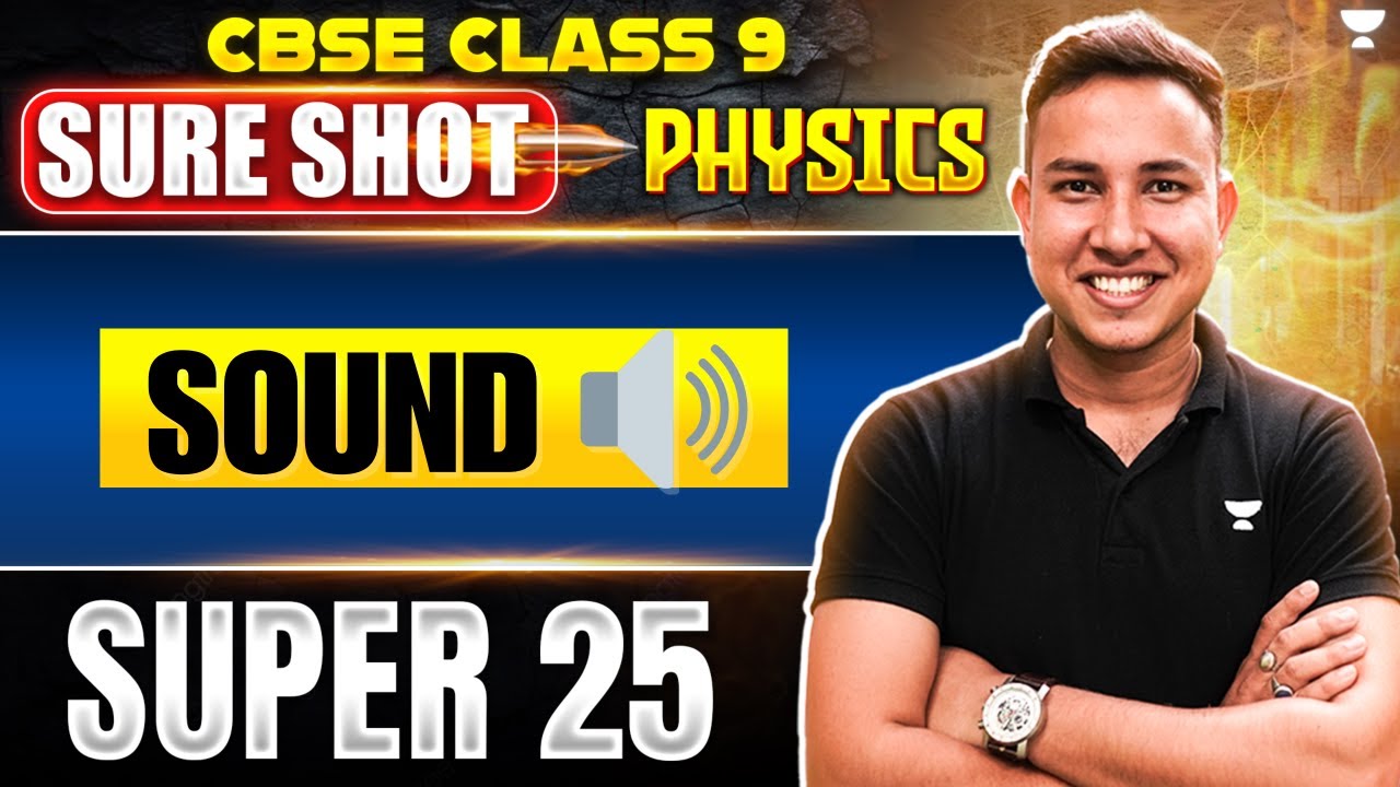 Class 9 Physics Sound 🔊 | 25 Must-Know Questions for Full Marks | Alok ...