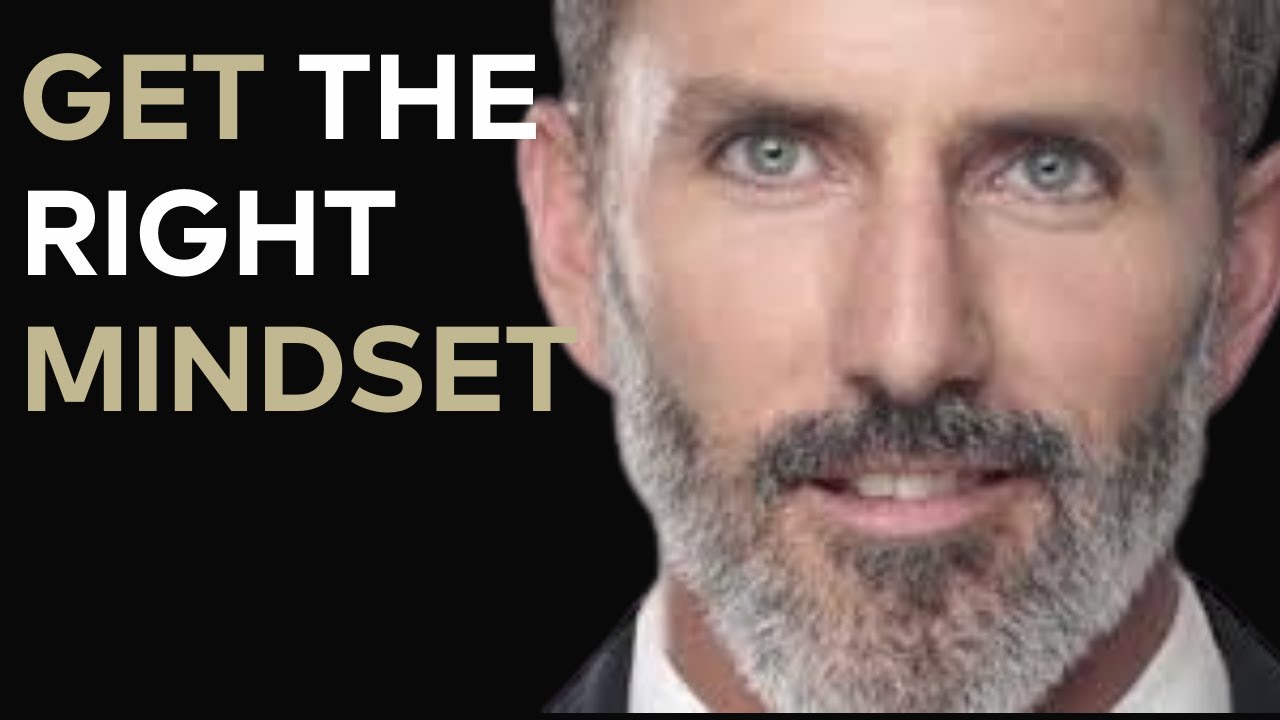 How to Get the Right Mindset? How to keep your mind in the right place ...