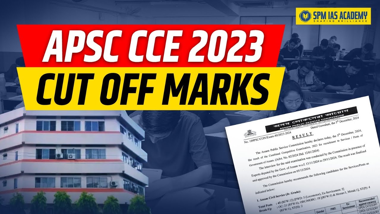APSC Cut off released I APSC Sectional Cut off I APSC CCE Cut off Marks ...