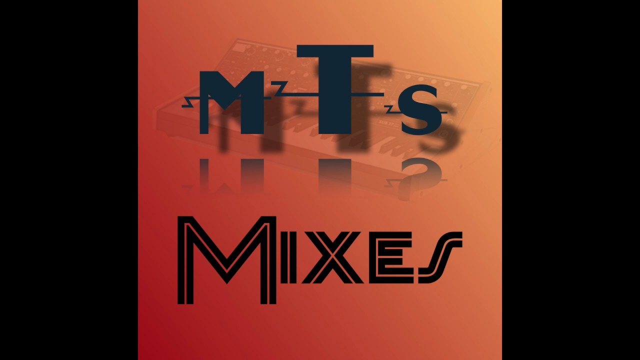 MTS Mixes Part I - Mister Tommy's Songs - YouTube