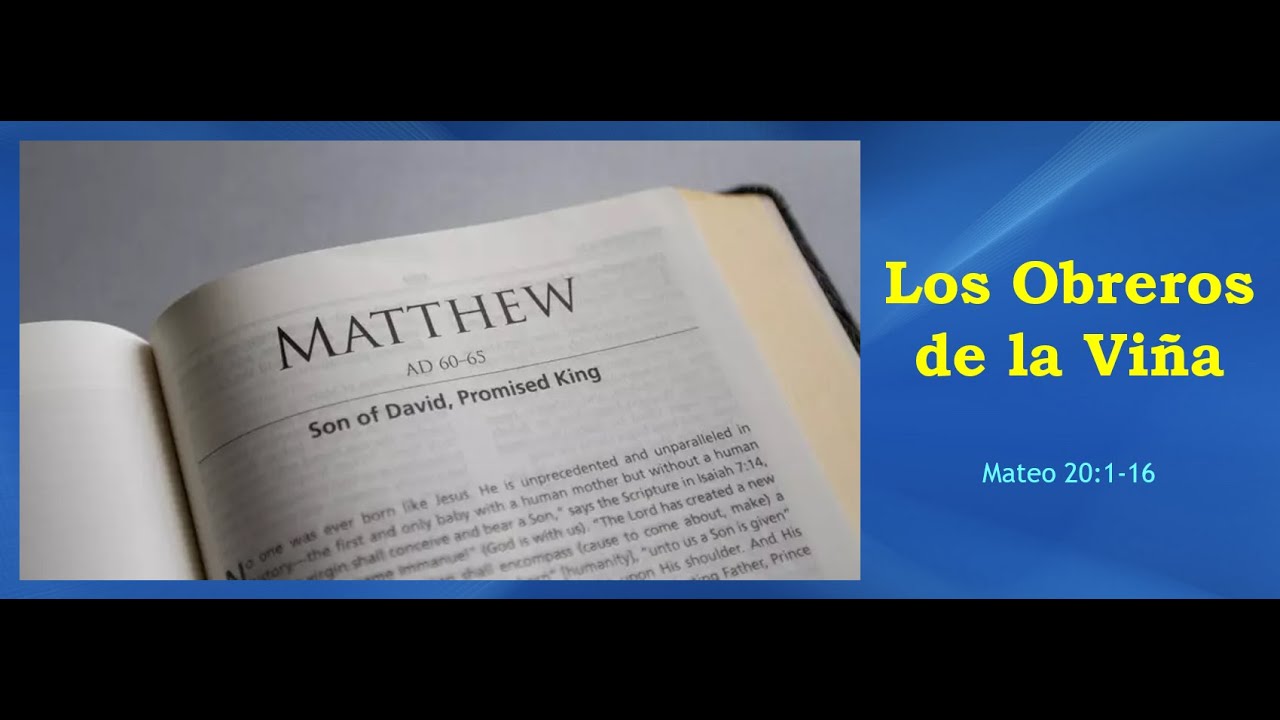 Parabola de los Obreros de la Viña - Julio 21 de 2024 - YouTube