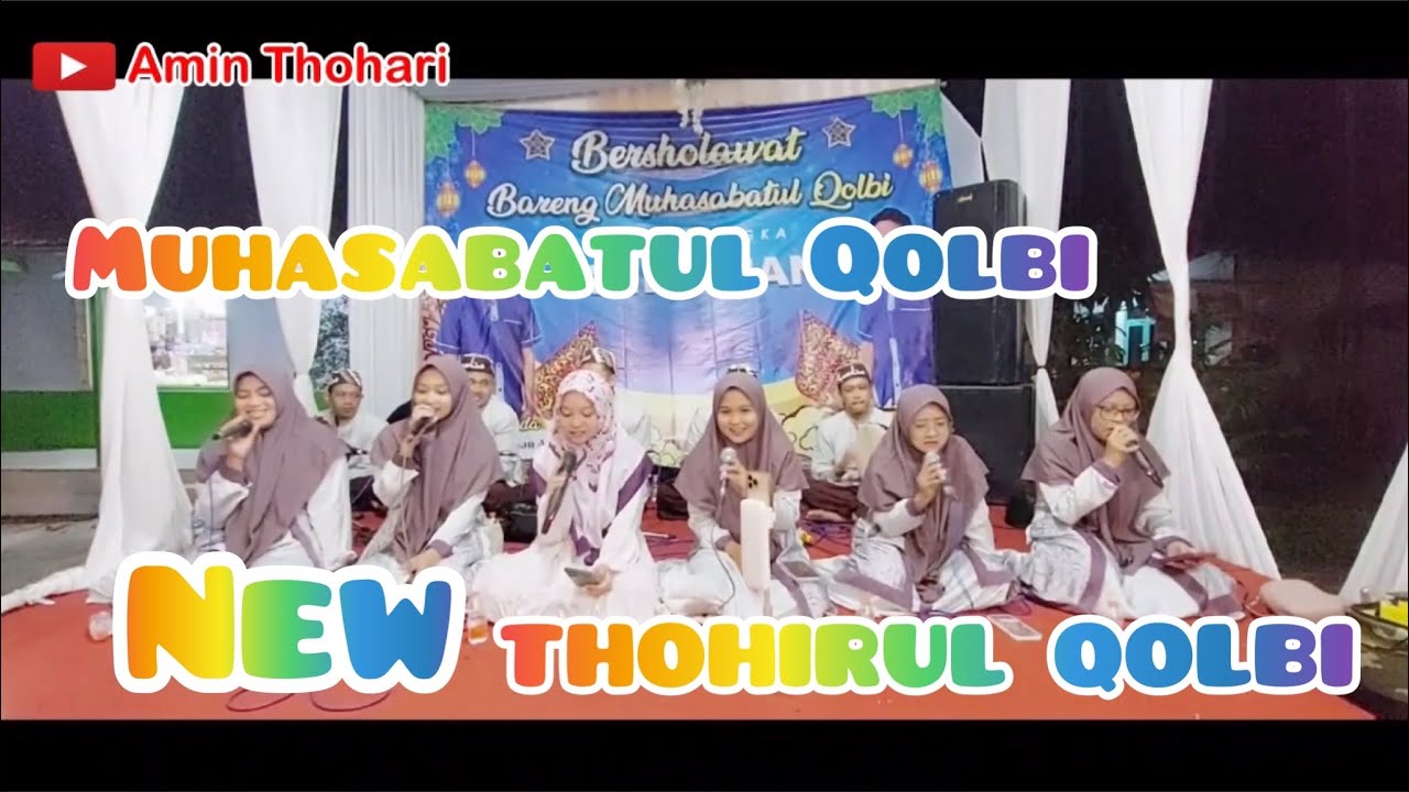 On Trending Thohirul Qolbi Cover Muhasabatul Qolbi Al Banjari - YouTube