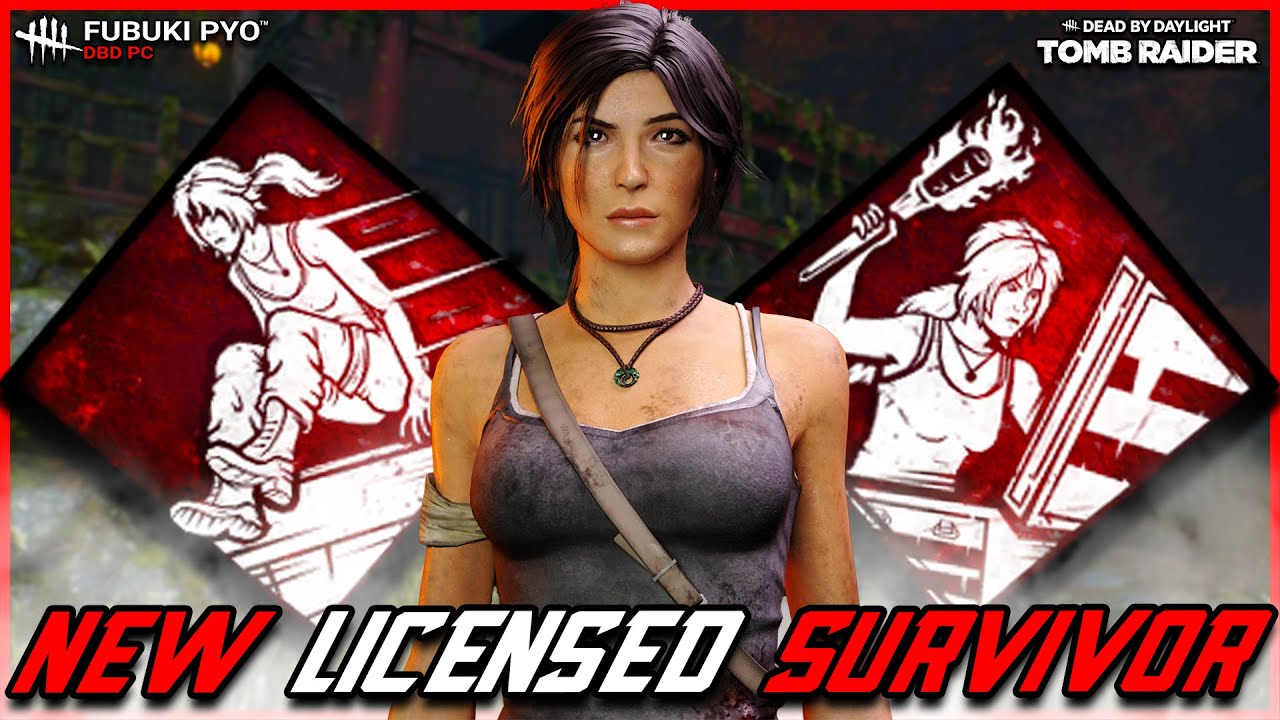 DBD New Survivor - Lara Croft Gameplay + Penjelasan Lengkap | Dead By ...