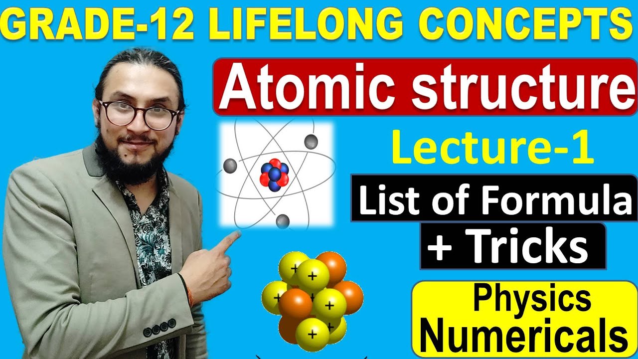 Atomic Structure || List of formula+TRICKS || Grade-12 || NEB Physics ...