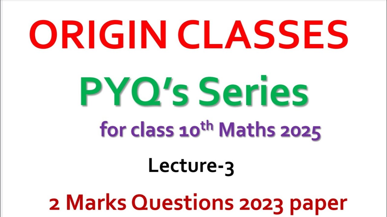Maths Important PYQ class 10th. - YouTube