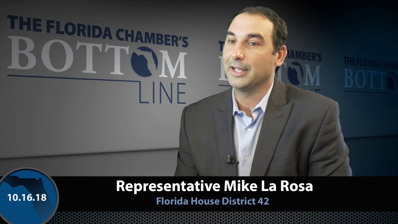 The Florida Chamber''s Bottom Line: Representative Mike La Rosa - YouTube