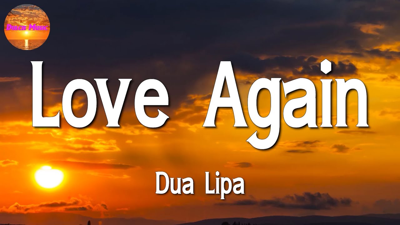 Dua Lipa - Love Again || Shawn Mendes, Camila Cabello, Christina Perri ...