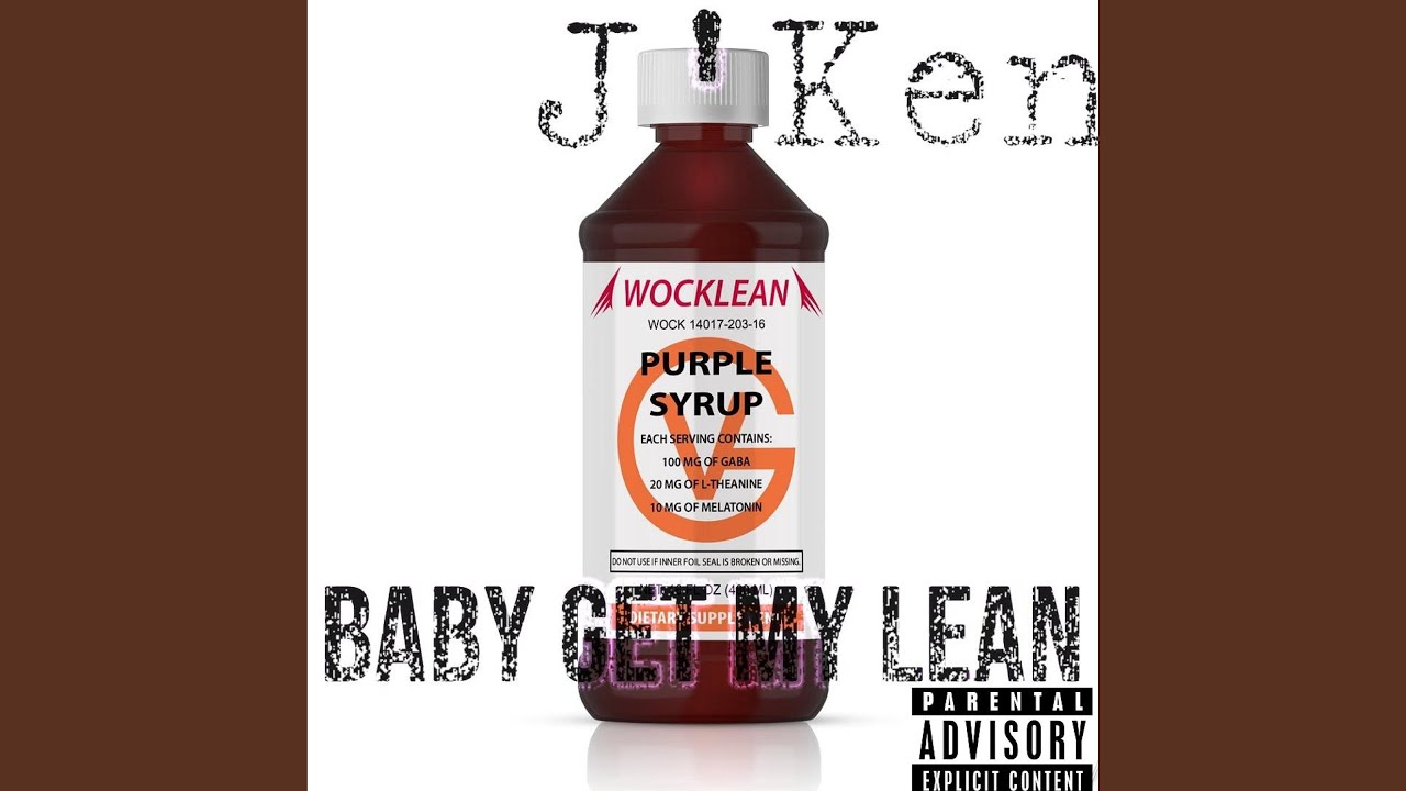 Baby get my lean - YouTube
