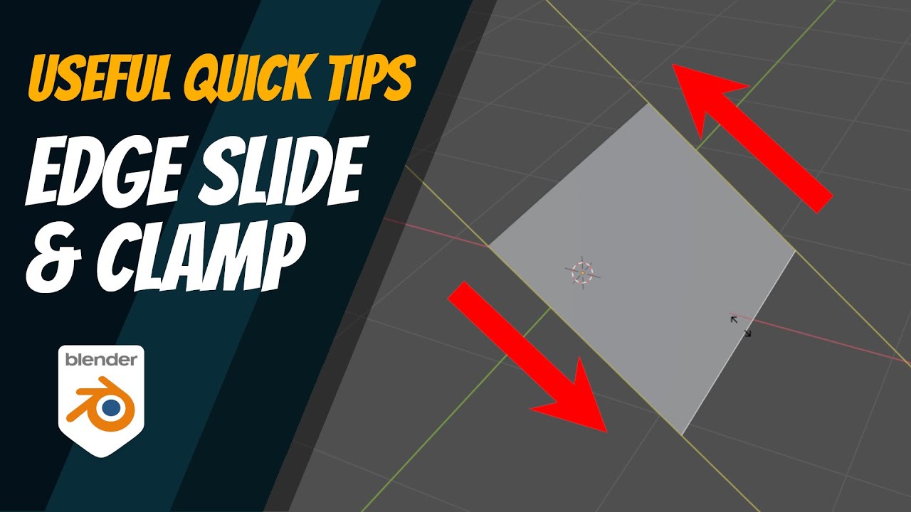 Quick Tips Edge Slide Clamp Blender3D YouTube Quick Tips Edge Slide Clamp Blender3D YouTube