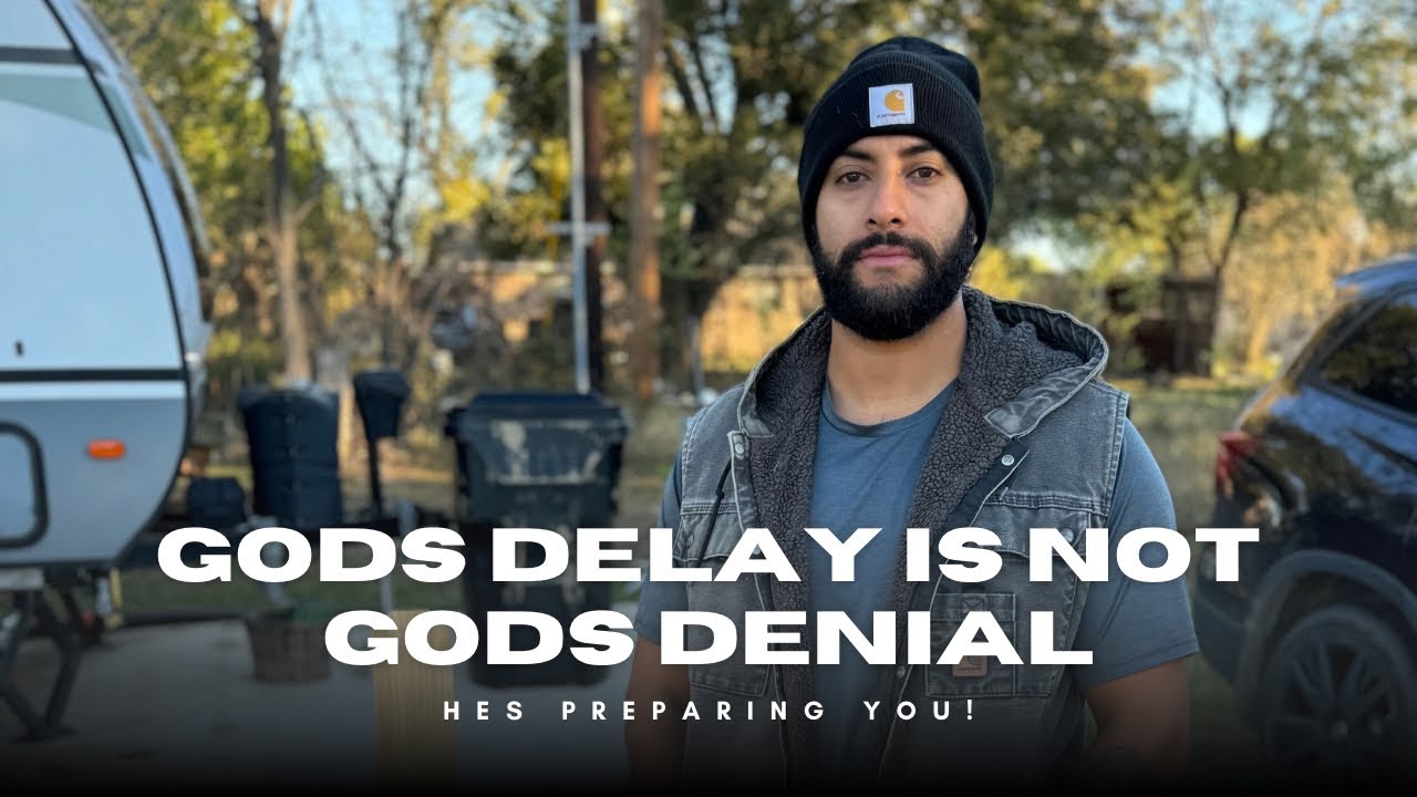 Gods delay is not Gods denial! He’s preparing you! - YouTube