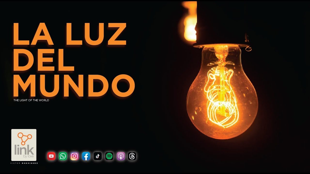 335 – LA LUZ DEL MUNDO / THE LIGHT OF THE WORLD - YouTube