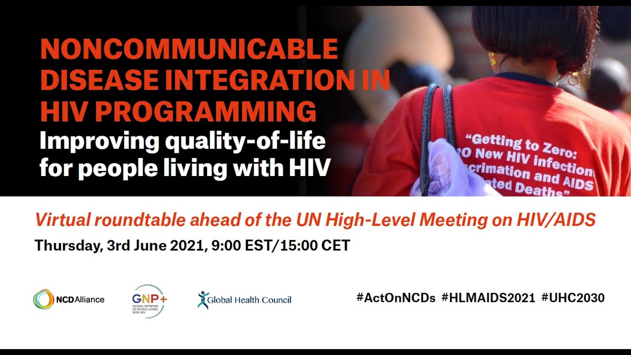 NCD and HIV Integration - a virtual roundtable ahead of High-Level ...