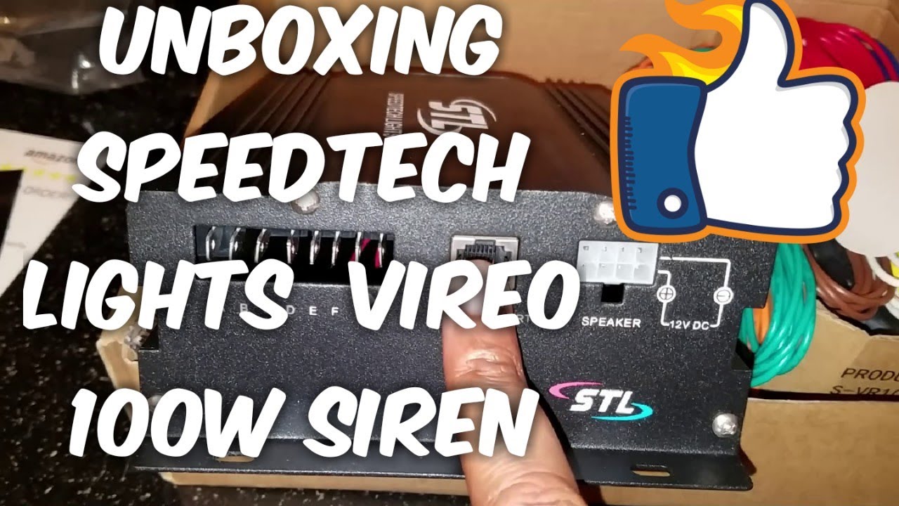 SPEEDTECH LIGHTS VIREO 100 WATT SIREN UNBOXING - YouTube