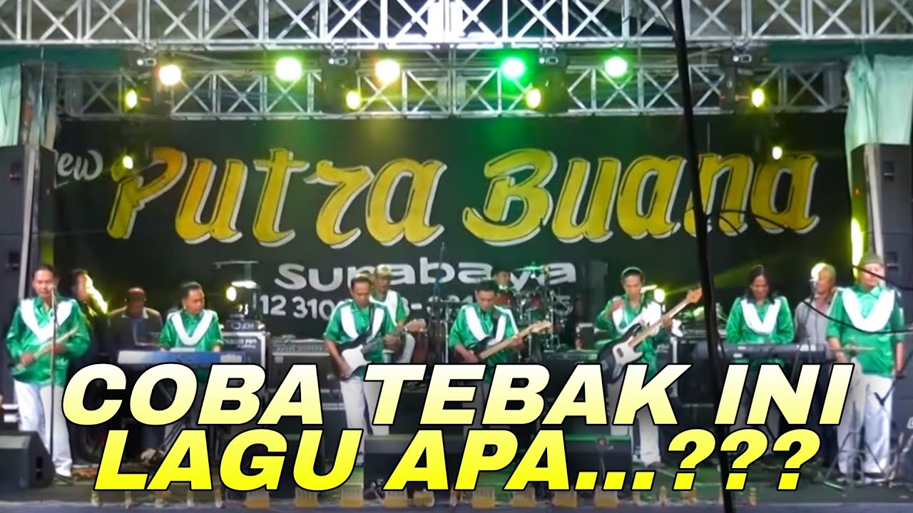 NEW PUTRA BUANA - LAGU TANPA SYA'IR // LIVE MUSIC WITH CSS SOUND SYSTEM ...