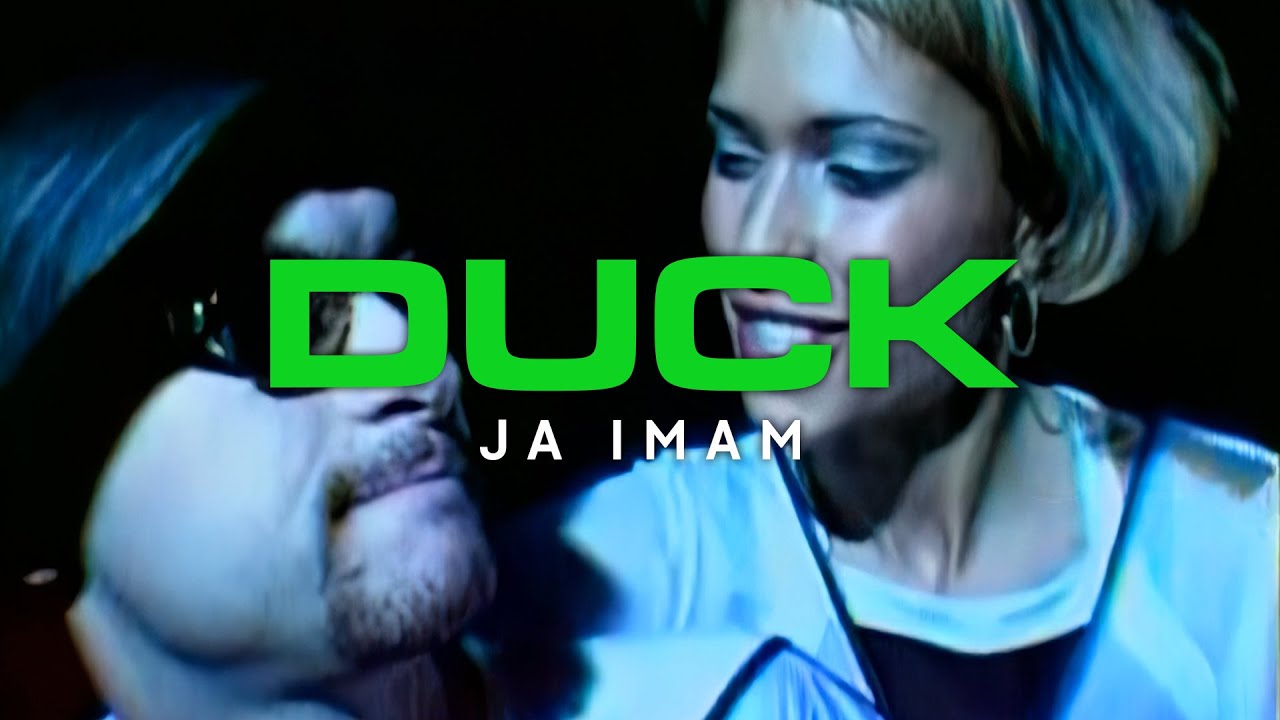 Duck - Ja imam (Official Video) - YouTube