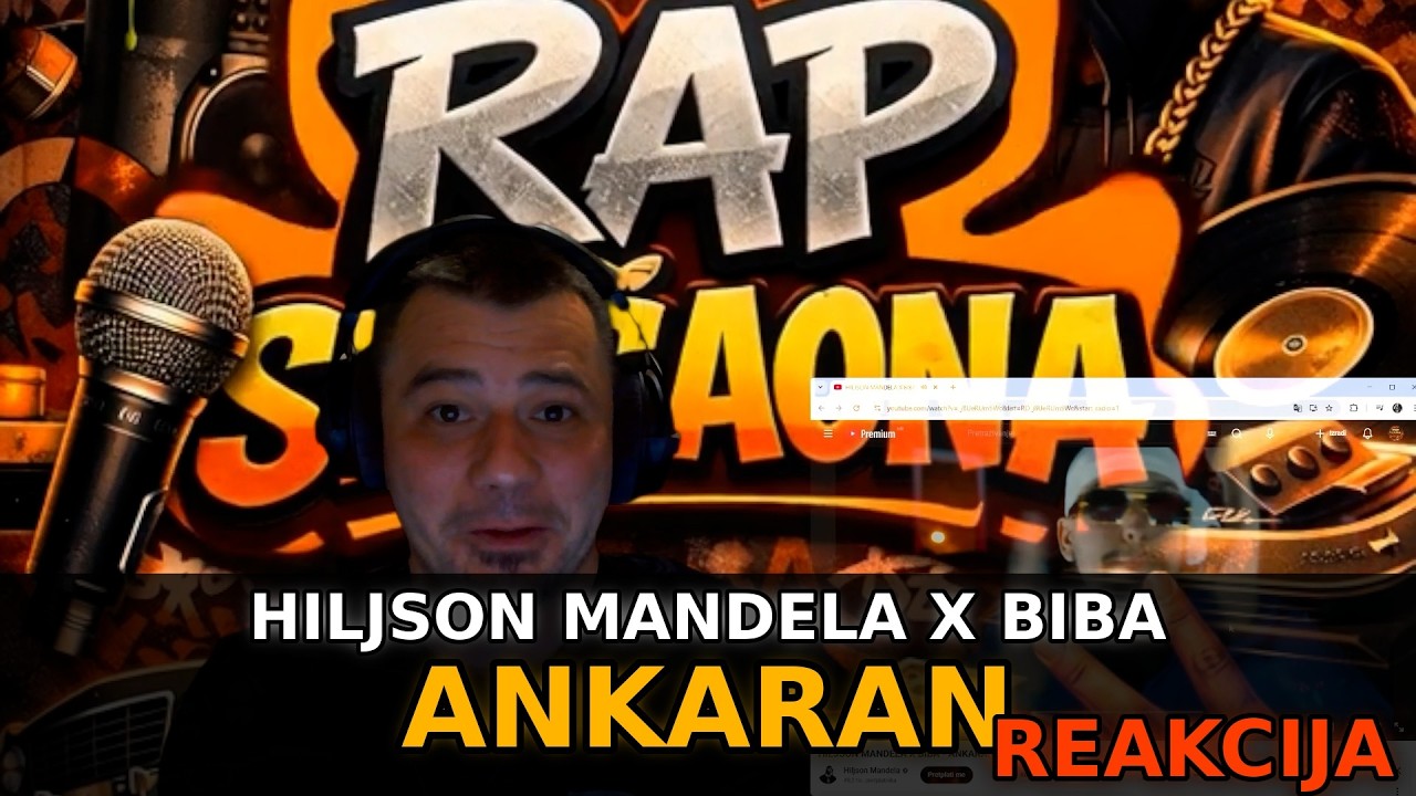 Rap Slušaona - HILJSON MANDELA X BIBA - ANKARAN - Reakcija! - YouTube