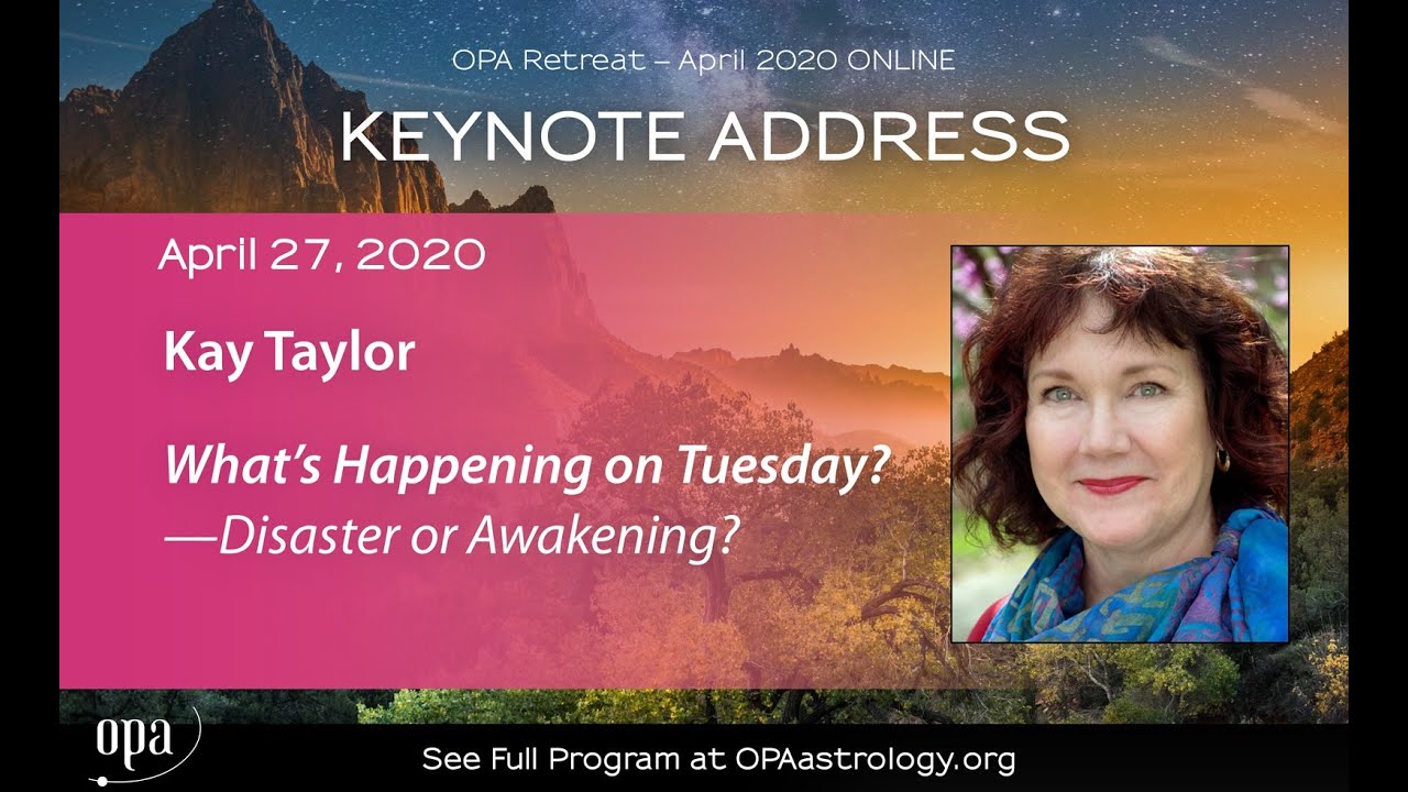 KEYNOTE: Kay Taylor – What’s happening on Tuesday? Disaster or ...