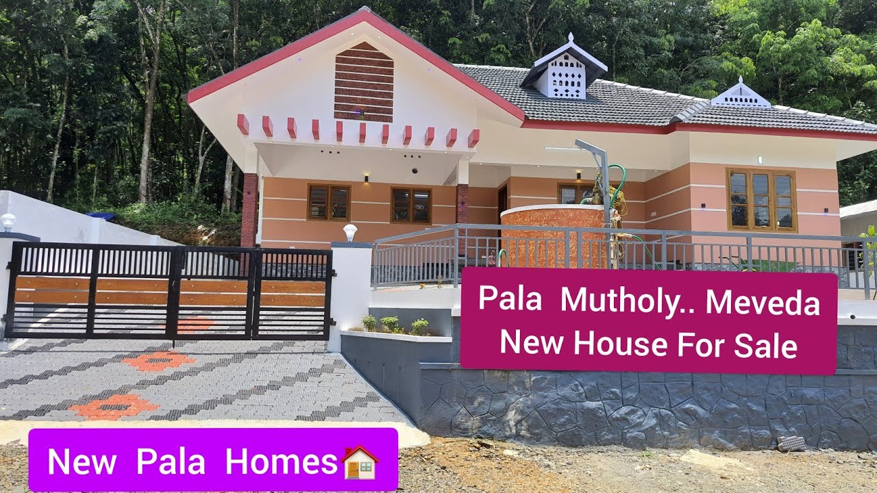 Pala Mutholy... Mevada New House New Pala Homes🏠 9745949447 - YouTube