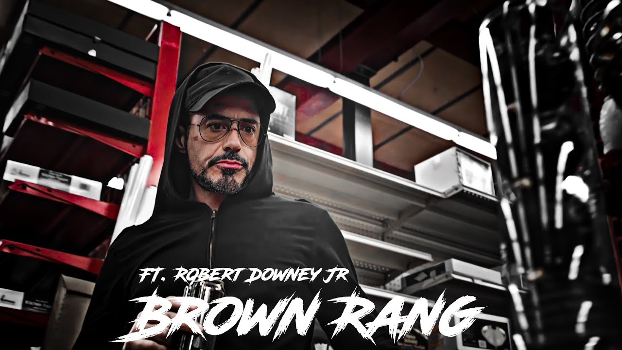 Brown Rang | FT. Robert Downey Jr Edit | Tony Stark Edit | Iron Man ...