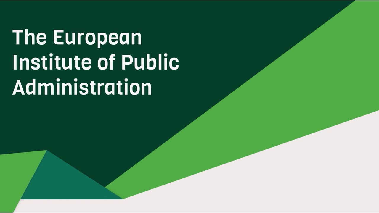 European Institute of Public Administration - YouTube