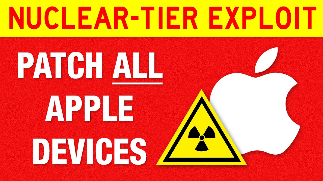 ⚠️ Patch NOW ⚠️ - Devastating "NUCLEAR-TIER" Apple Exploit Found - YouTube