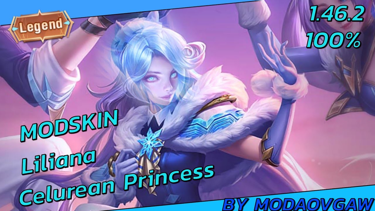 ROV:MODSKIN Liliana Celurean Princess 1.46.2 - YouTube