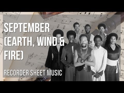 Recorder Sheet Music: How to play September by Earth, Wind & Fire - YouTube