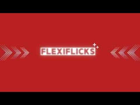 FlexiFlicks's Live broadcast
