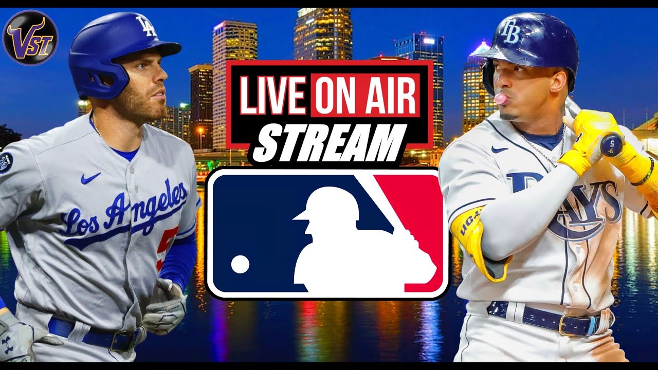 MLB Baseball ⚾ Dodgers VS Rays LADvsTB 🟢LIVE Watch Party Fan Chat Fan ...
