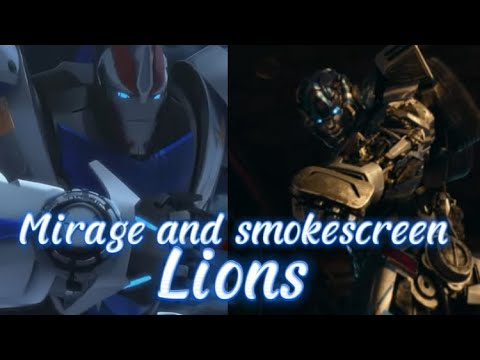 Mirage and smokescreen tribute ~ Lions ~ skillet ~ - YouTube