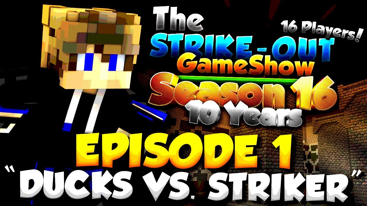 "Ducks vs Striker" - The Strike-Out Game Show Season 16 Episode 1 ...