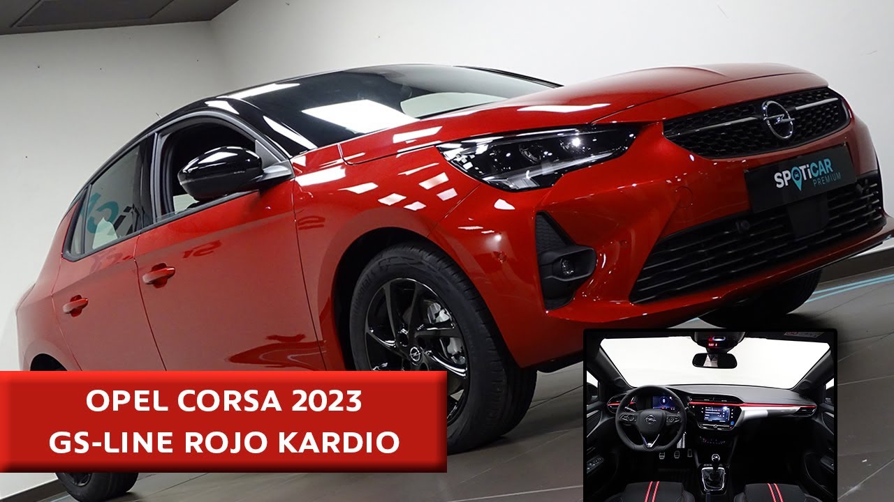 OPEL CORSA GS-LINE ROJO KARDIO 2023 - YouTube