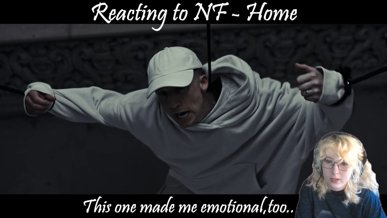 First Time Reacting to NF - Home 🏡🕊️🤍 This song made me emotional, too ...