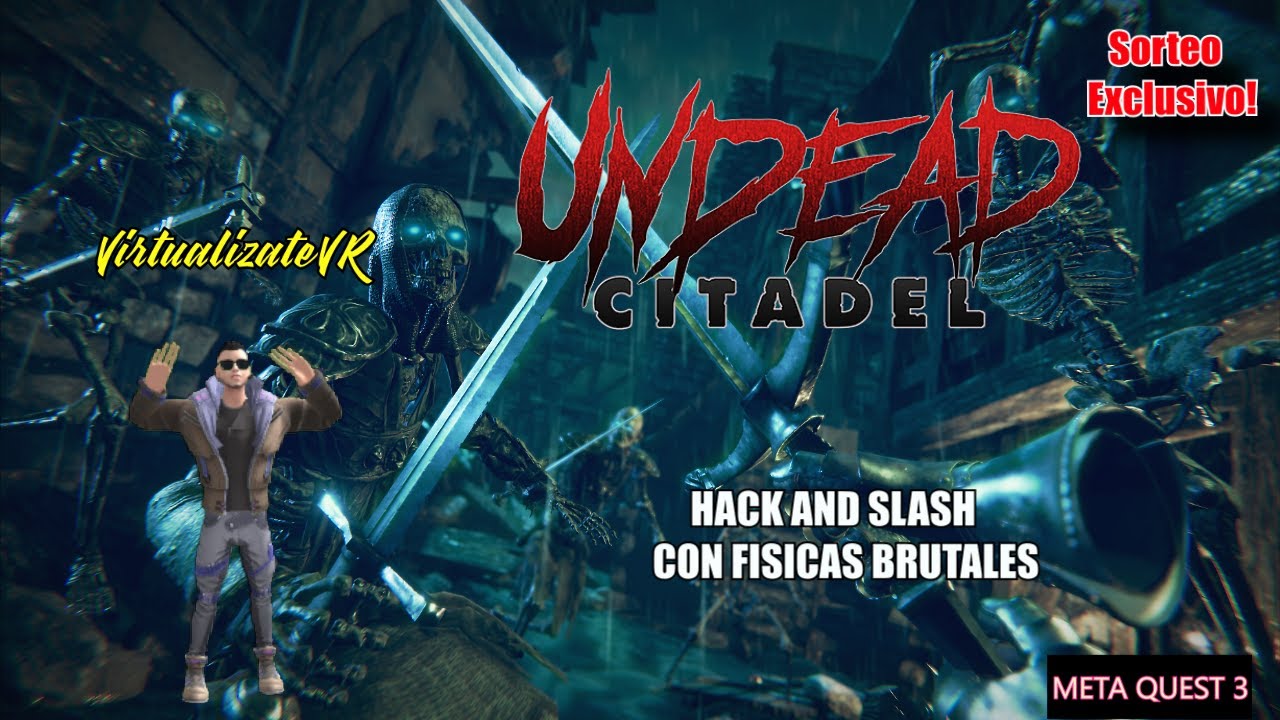 ¡Jugando Undead Citadel en Quest! Impresionante Acción VR Medieval ...