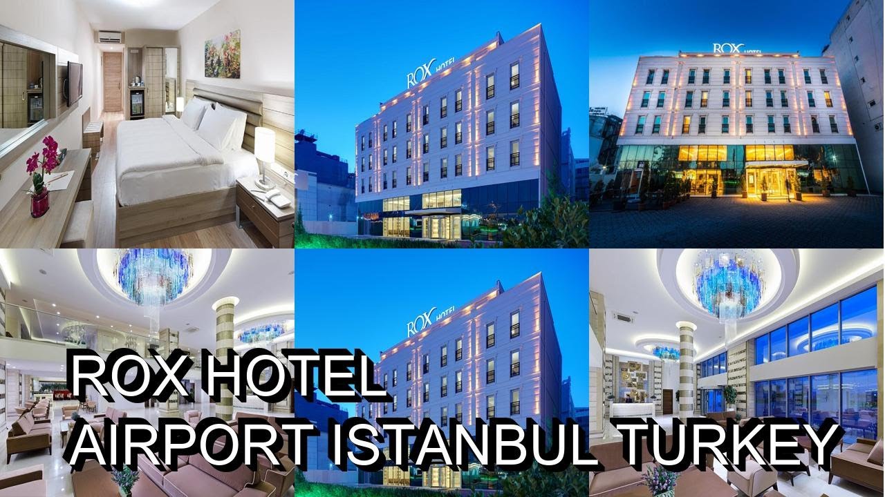 Rox Hotel Airport Istanbul Turkey - YouTube