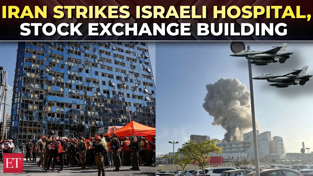 Iranian missiles hit Israeli Soroka hospital & Tel Aviv Stock Exchange ...