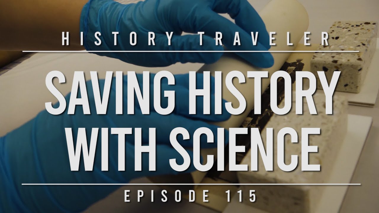 Saving History With Science | History Traveler Episode 115 - YouTube