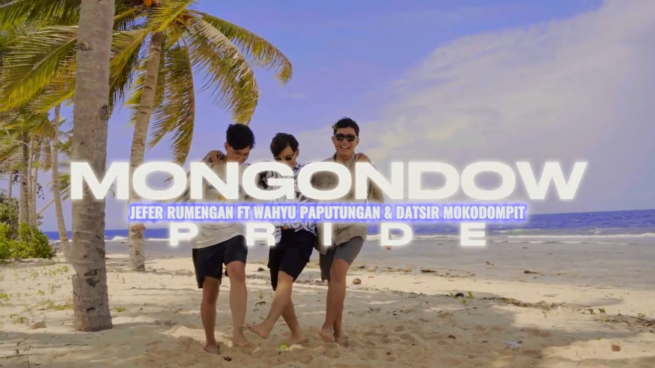 Jefer Rumengan - Mongondow Pride (feat. Wahyu Paputungan & Datsir Mokodompit) (Official Music ...