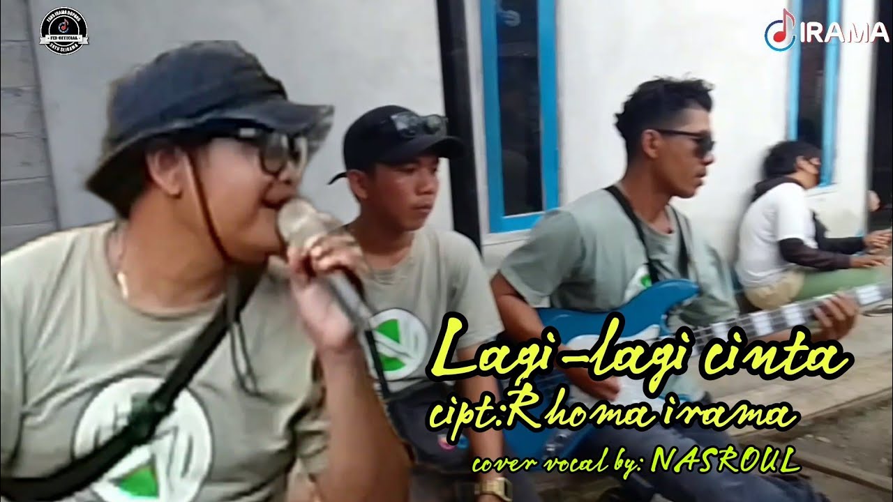 LAGI-LAGI CINTA cover vocal by NASROUL requesan yg punya hajatan di ...