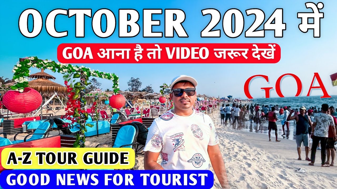 Goa Trip in October 2024 | A-Z Goa Tour Guide | Watersports, Nightlife ...