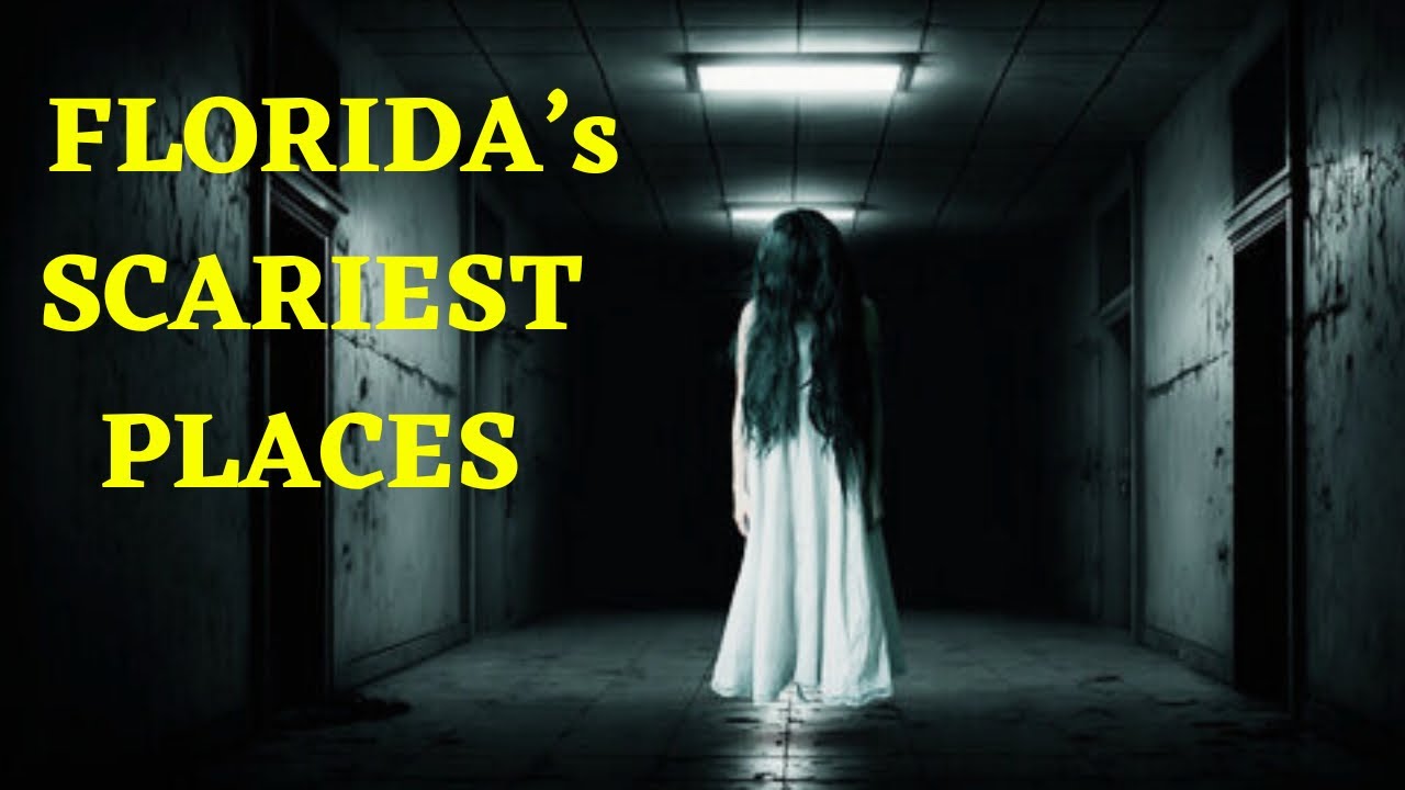 Scary Places In Florida That Will Creep You Out - YouTube