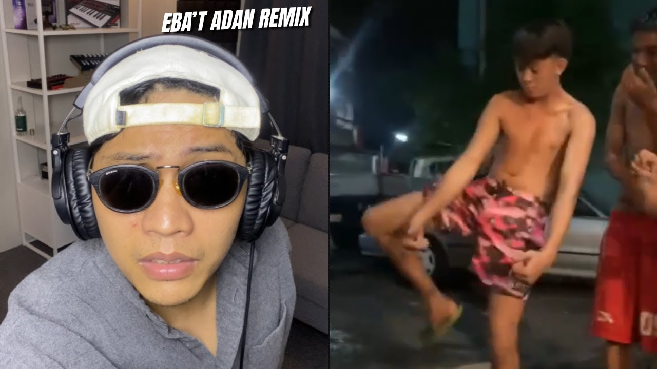 EBA'T ADAN REMIX - YouTube