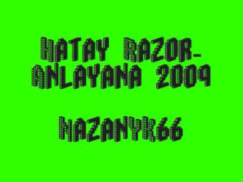 Hatay razor anlayana