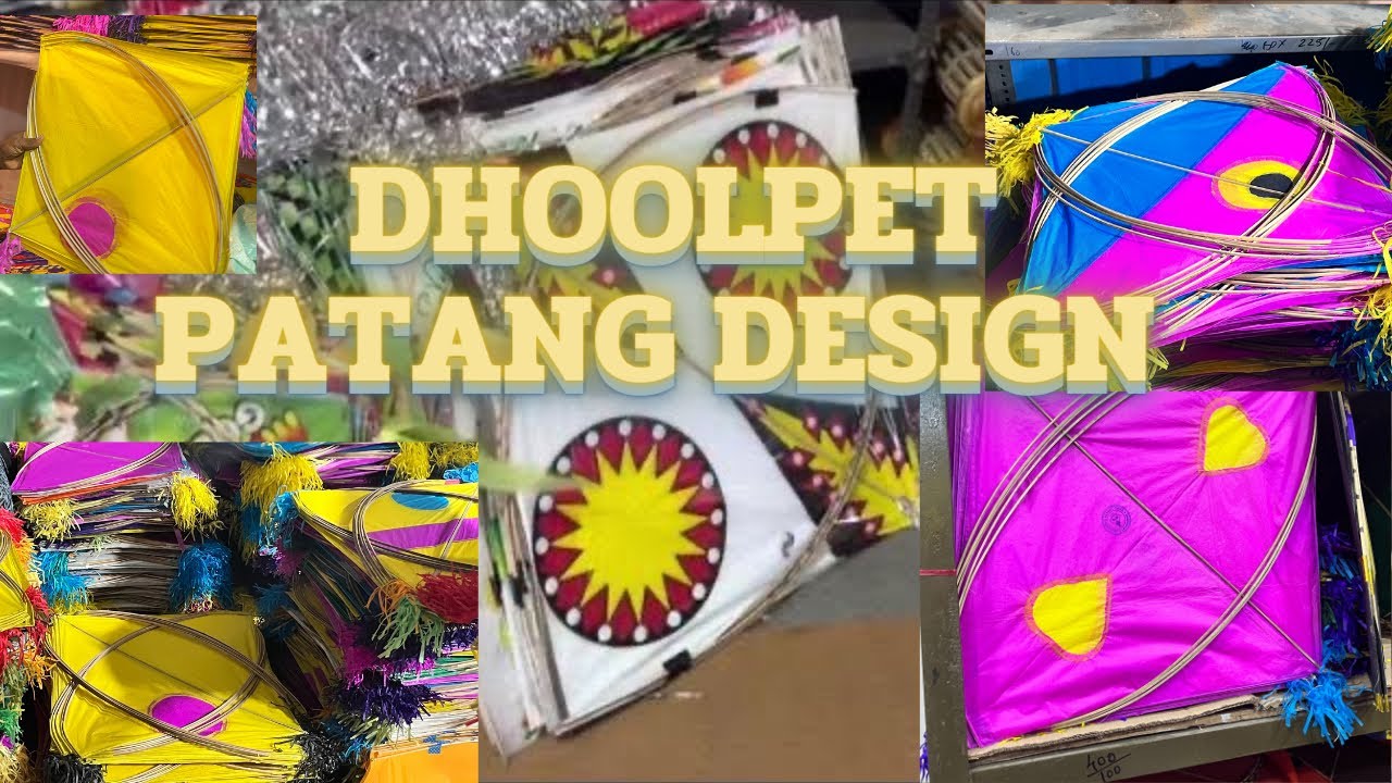 Dhoolpet Patang Designs #dhoolpet #kites #patang #trending #viral #2023 ...
